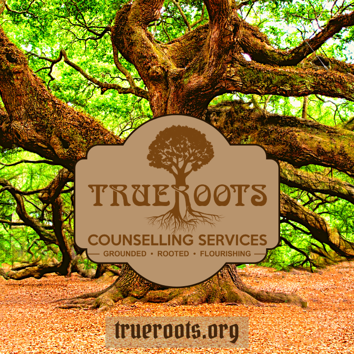 , True Roots Counselling Services, Registered Psychotherapist